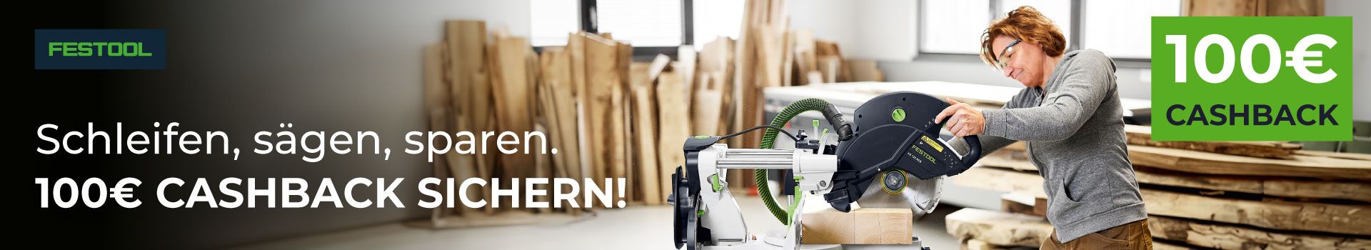 Festool 100€ Cashback | Werkzeugstore24.de